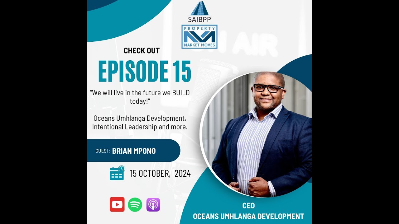 Episode 15: We Will Live In the Future We BUILD Today! with Brian Mpono ...