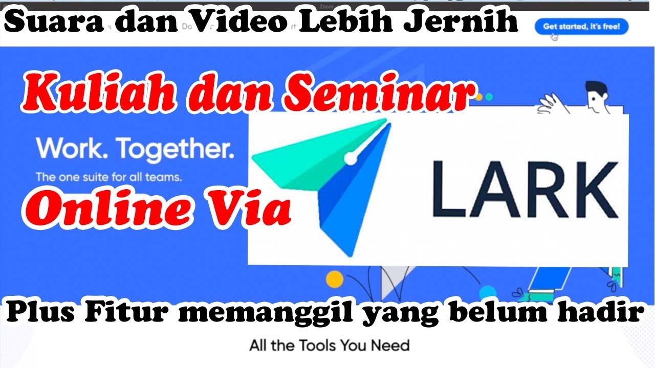 Tutorial Kelas Online dengan "LARK" - YouTube