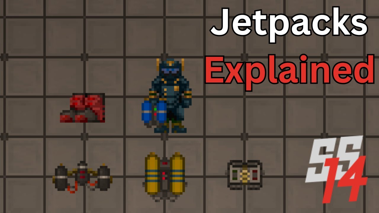SS14 - Jetpacks Explained - YouTube