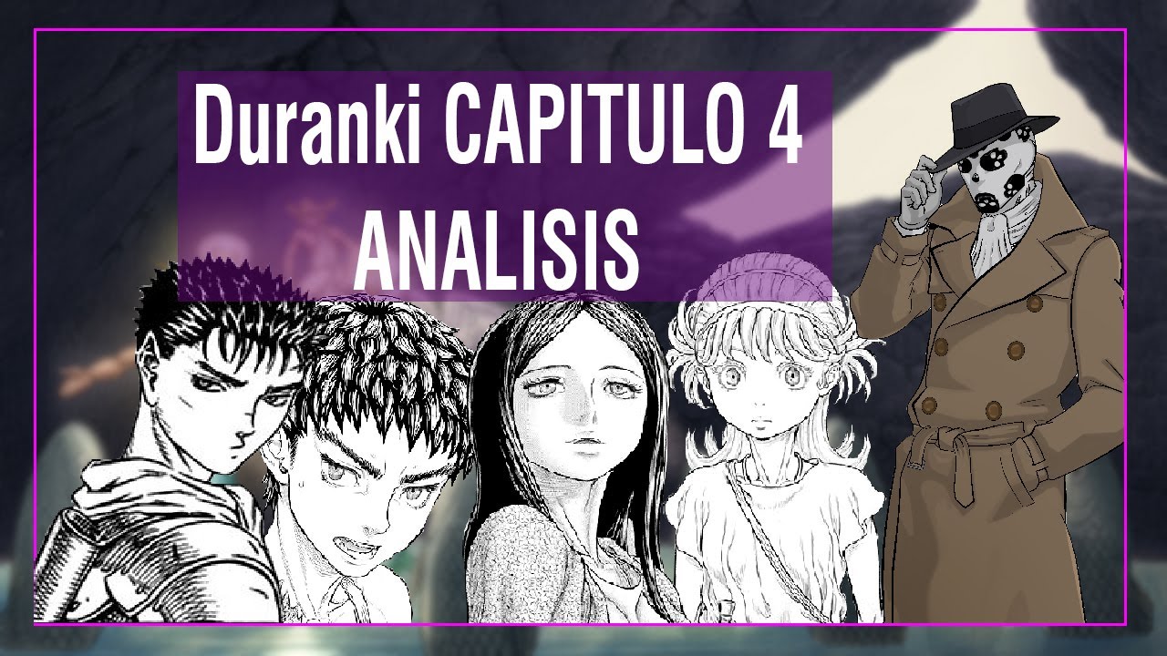 Duranki capitulo 4 análisis - YouTube