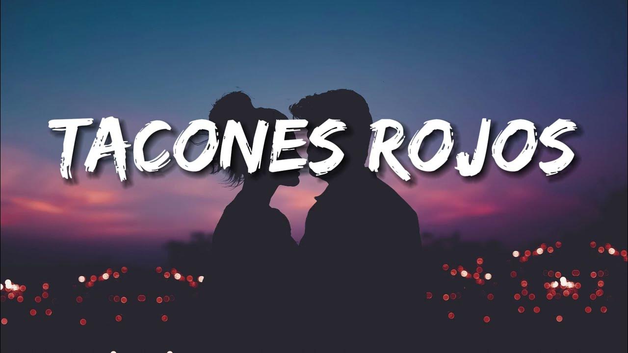 Sebastián Yatra - Tacones Rojos (Letras/Lyrics) - YouTube