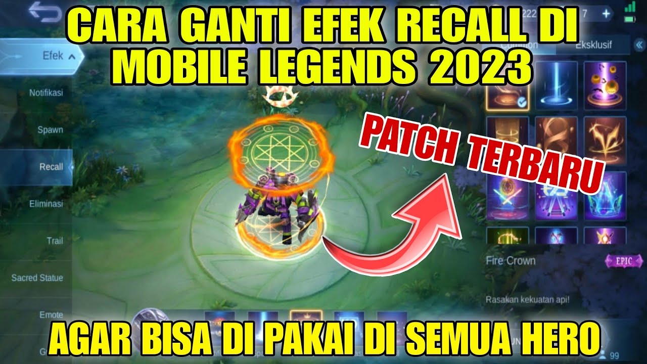 Cara Mengganti Efek Recall di Mobile Legends Patch Terbaru | Cata ...
