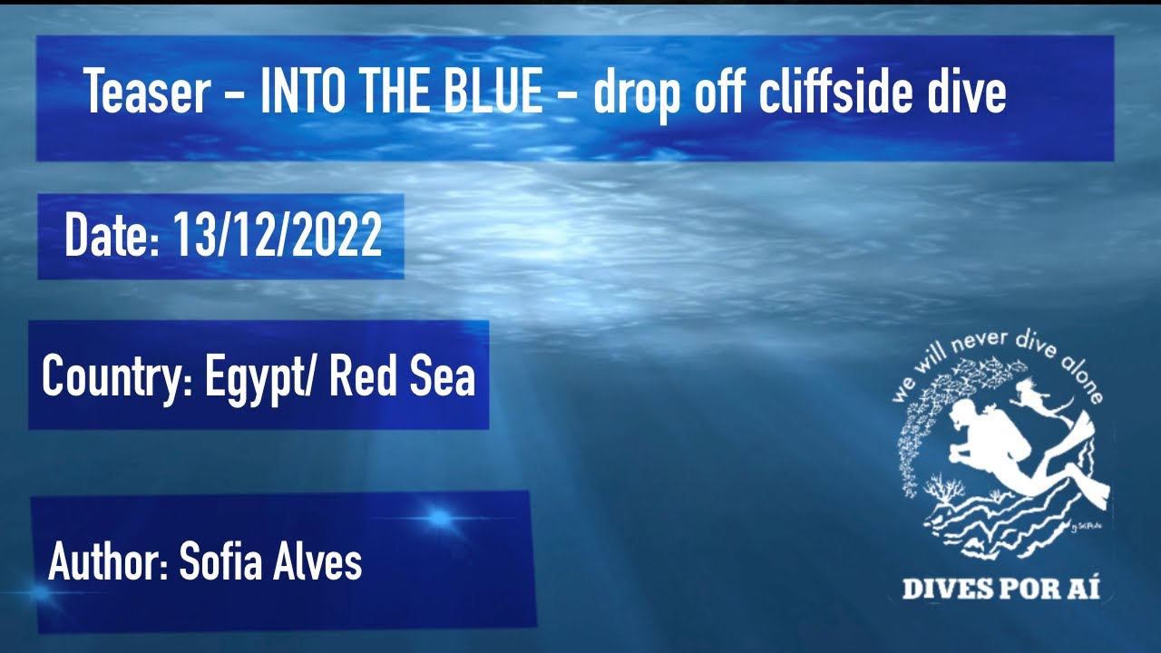 Teaser - Into the deep blue at Red Sea. drop off cliffside that plunged ...