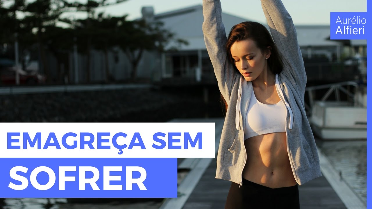 Como EMAGRECER SEM SOFRER! - YouTube