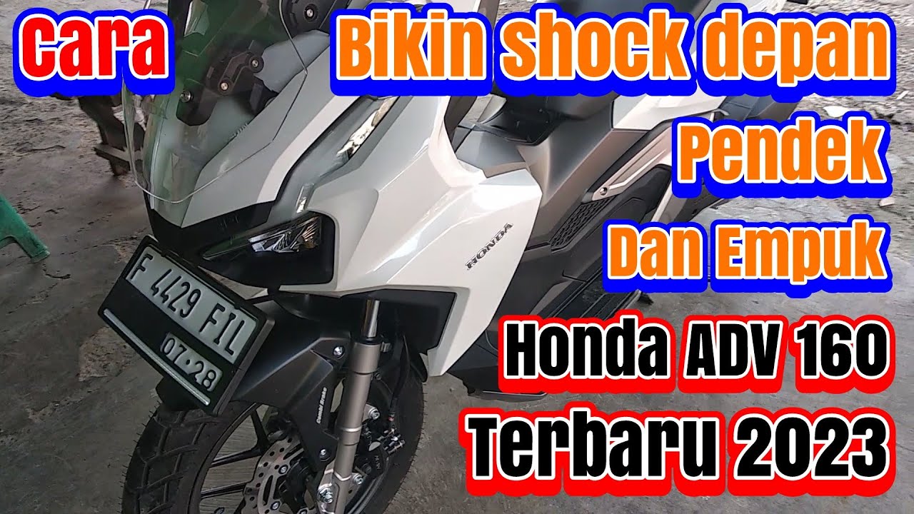 Cara bikin ceper (pendek) shock depan Honda ADV 160 2023 tanpa potong ...