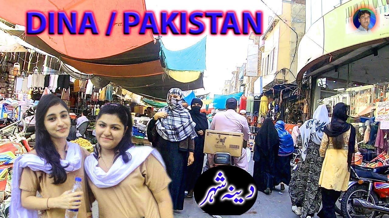 DINA CITY 4K WALKING TOUR PAKISTAN / Pakistan city walk - YouTube