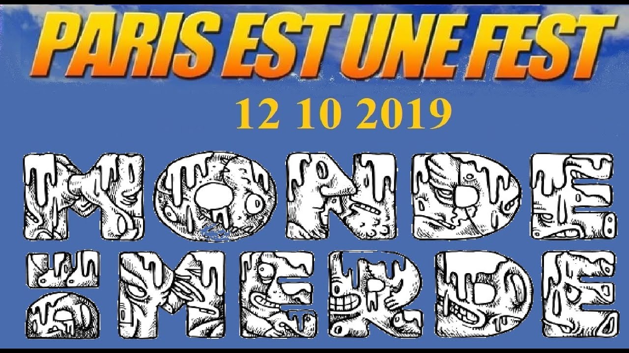 MONDE DE MERDE (Fr) Live Paris Espace B 12 10 2019 - YouTube