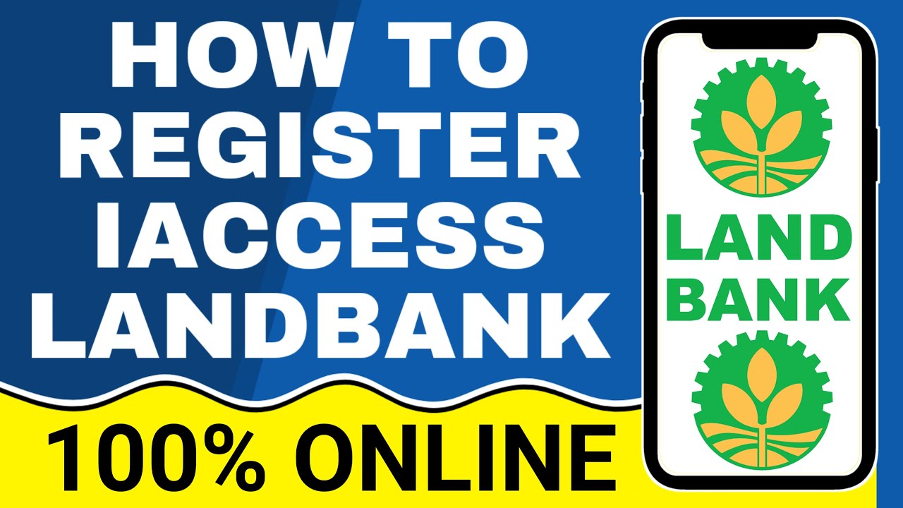 🟢Landbank iaccess registration online | how to register Landbank online ...