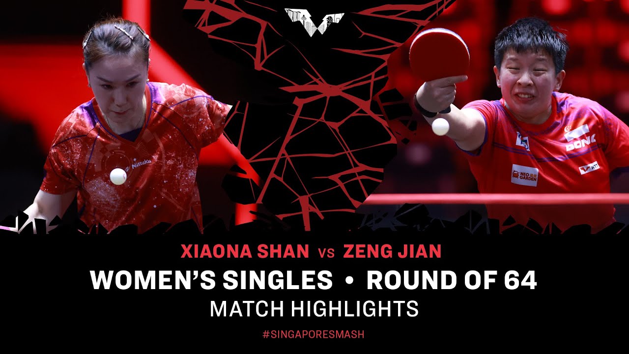Xiaona Shan vs Zeng Jian | WS R64 | Singapore Smash 2024 - YouTube