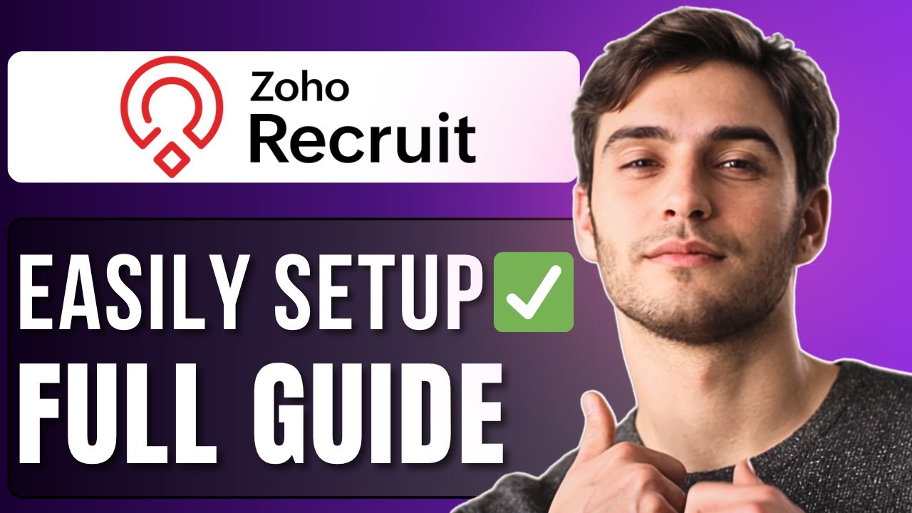 How to Setup Zoho Recruit | Step-by-Step Guide - YouTube