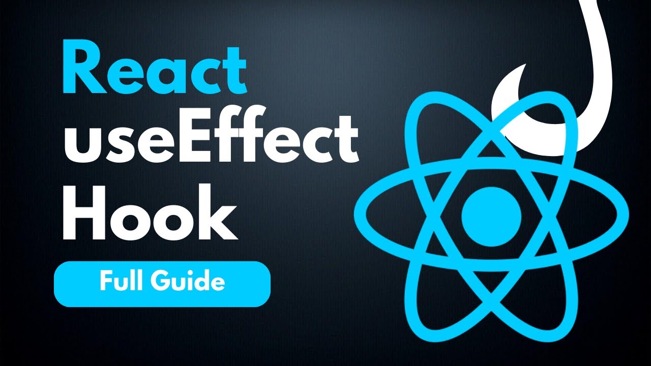 Learn Useeffect In 25 Minutes React Hooks Simplified Youtube