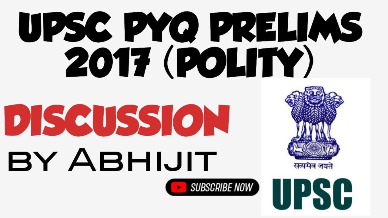 UPSC PYQ PRELIMS 2017 [POLITY] - YouTube