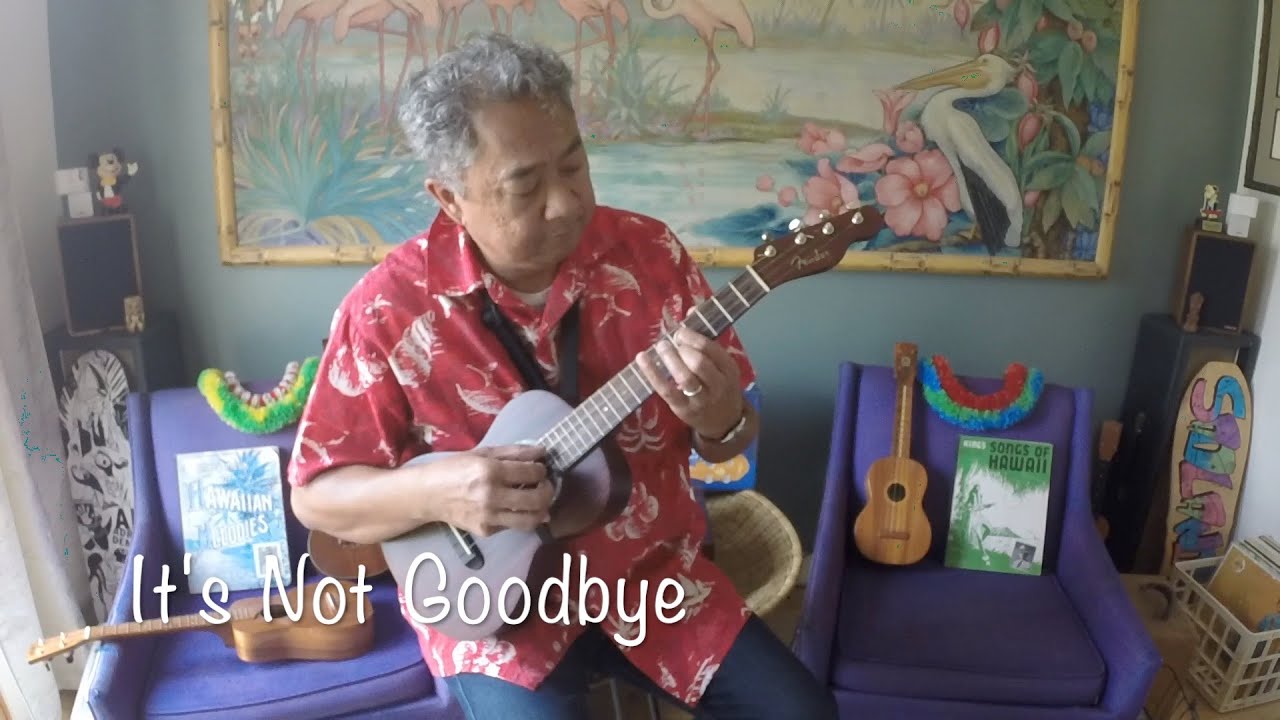 It's Not Goodbye by Adrian Demain Ukulele - YouTube Music