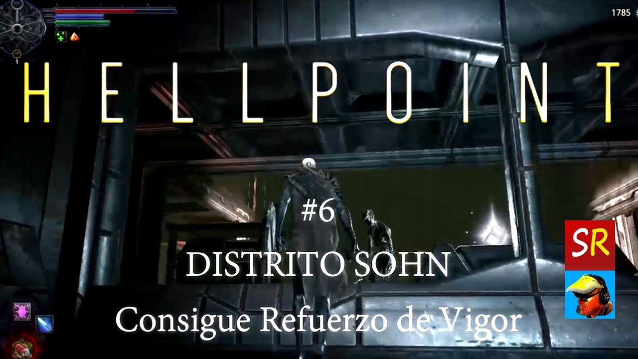 Hellpoint #6 Distrito Sohn - Consigue Refuerzo de Vigor | seriesrol - YouTube