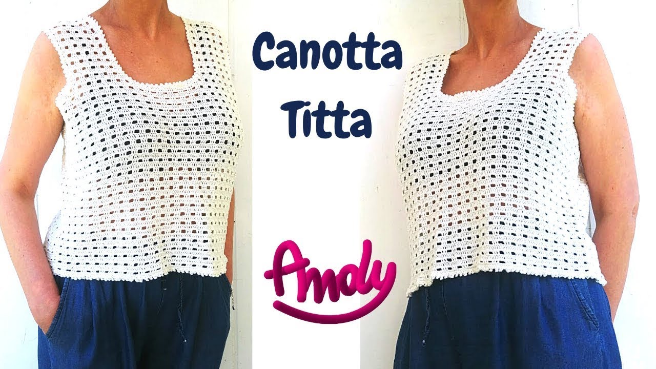 Tutorial canotta Titta Andy Handmade Rewind - YouTube