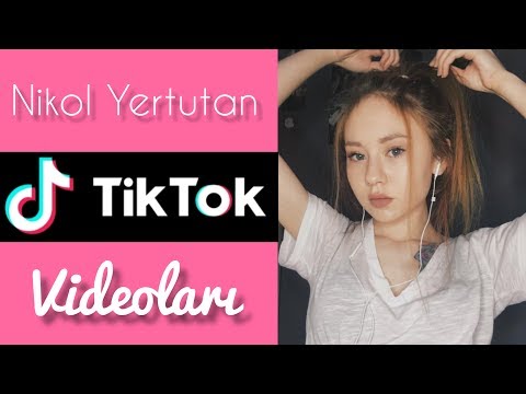 Nikol YERTUTAN'ın TikTok Videoları!..