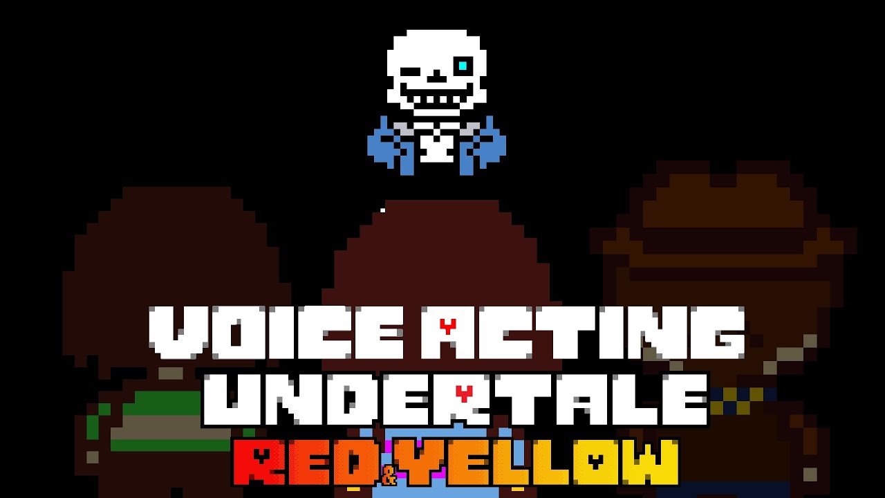 Voice Acting The Entirety of Undertale: Red & Yellow | Part 1 | Live ...