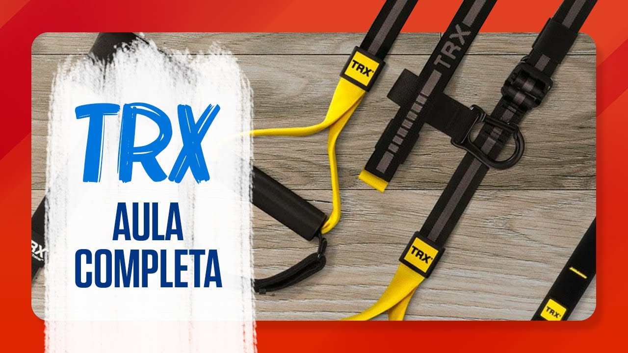 Aula COMPLETA de TRX | Exercícios TRX em Casa - YouTube