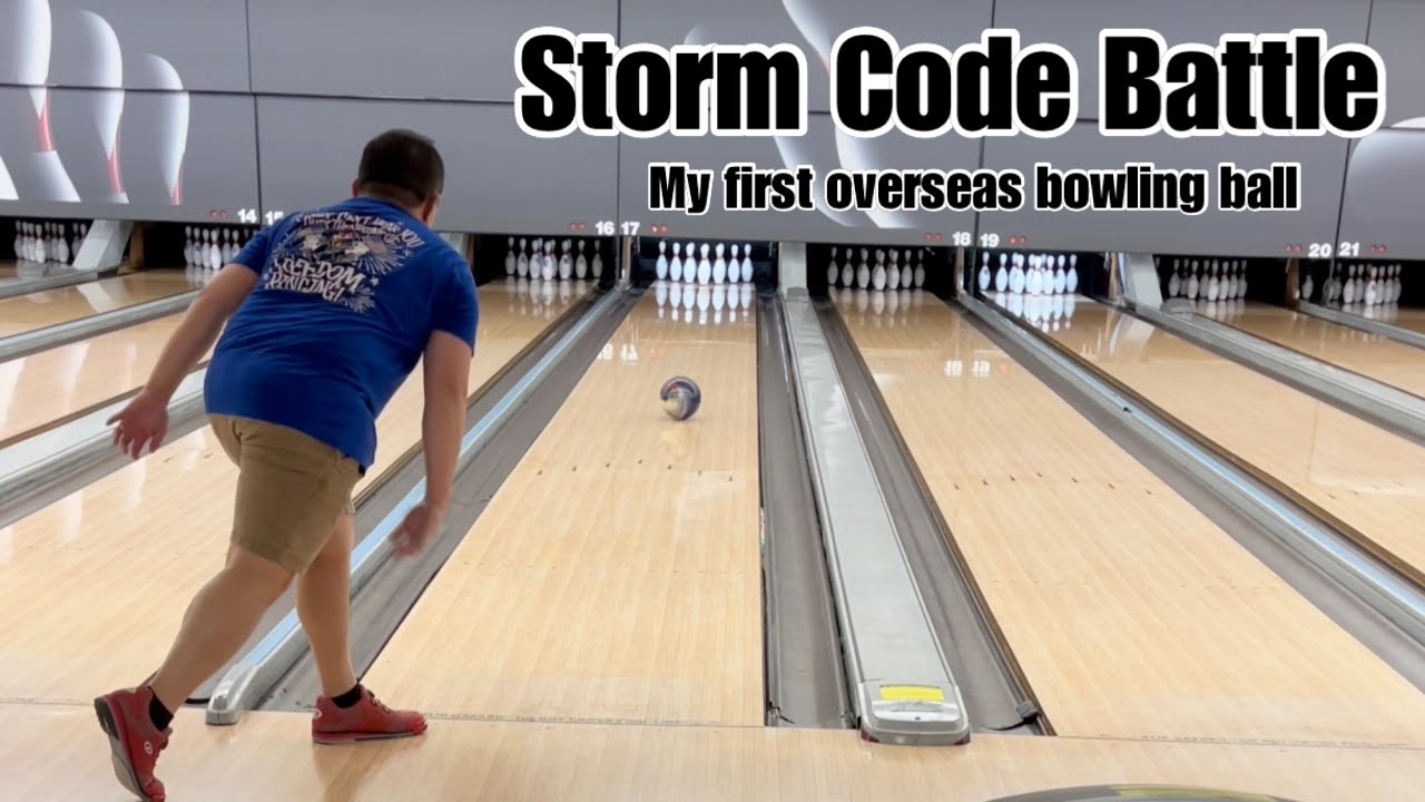 Storm Code Battle, My First Overseas Bowling Ball - YouTube