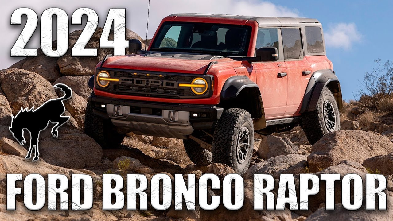 2024 FORD BRONCO RAPTOR - YouTube
