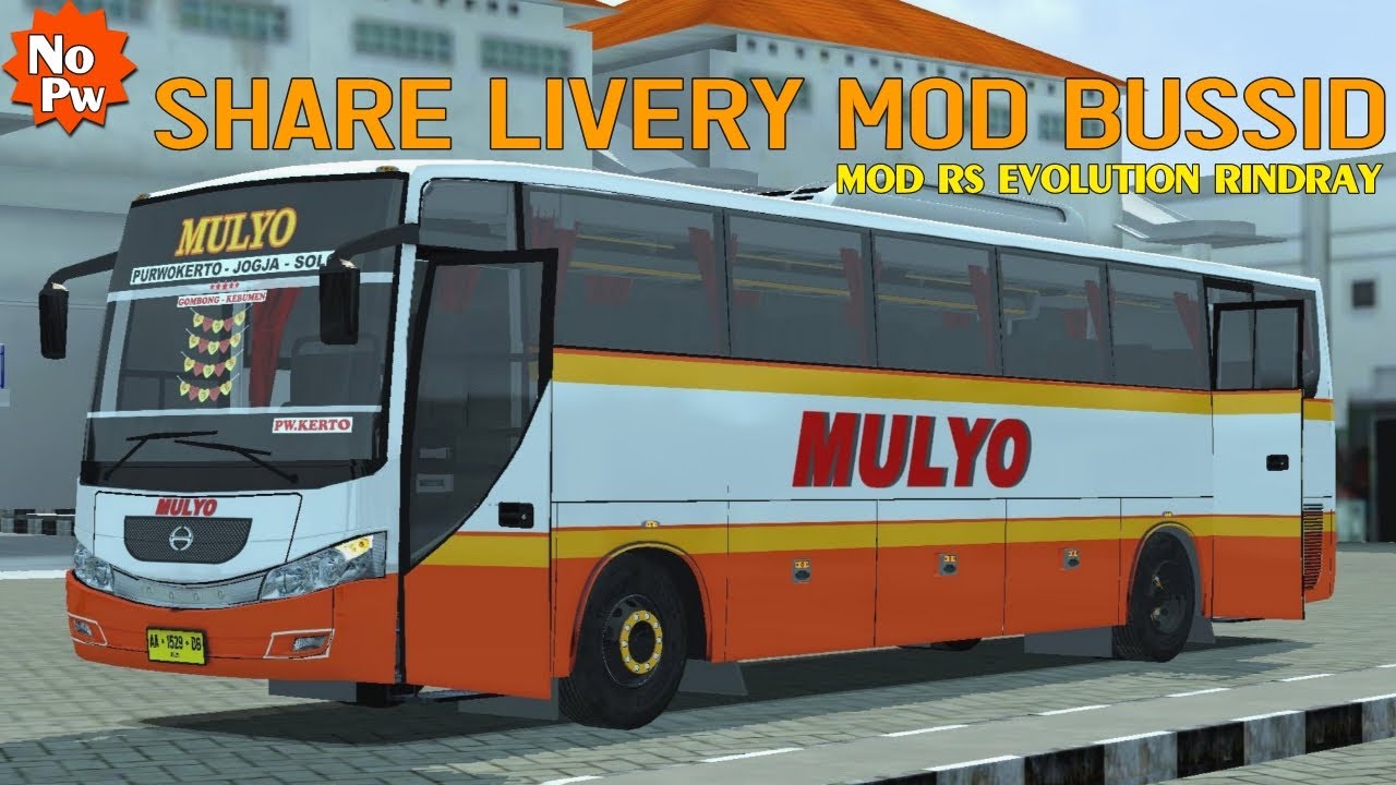 NO PW 😱😱😱!!! SHARE LIVERY MOD BUSSID RS EVOLUTION $ALE TO FREE - PO ...