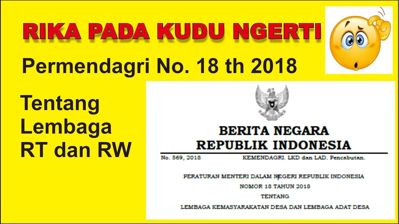 Tugas Pokok dan Fungsi RT dan RW Sesuai Permendagri No 18 Th 2018 - YouTube