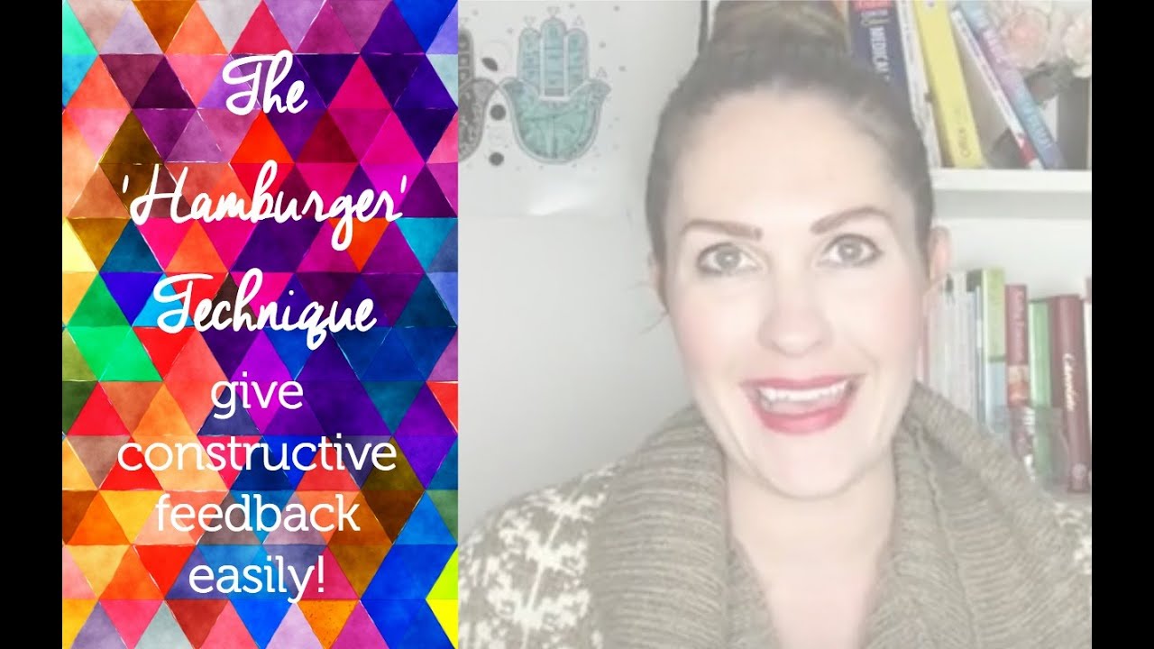 The 'Hamburger Technique' - give constructive feedback easily! - YouTube