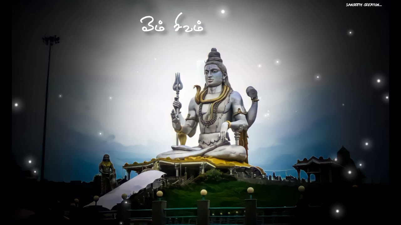 Sivan Whatsapp Status Tamil ll Lord Sivan songs status Tamil ll HD 4k ...