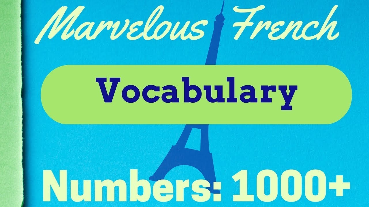 VOCABULARY | French Numbers, Pt 5: 1,000 – One trillion - YouTube