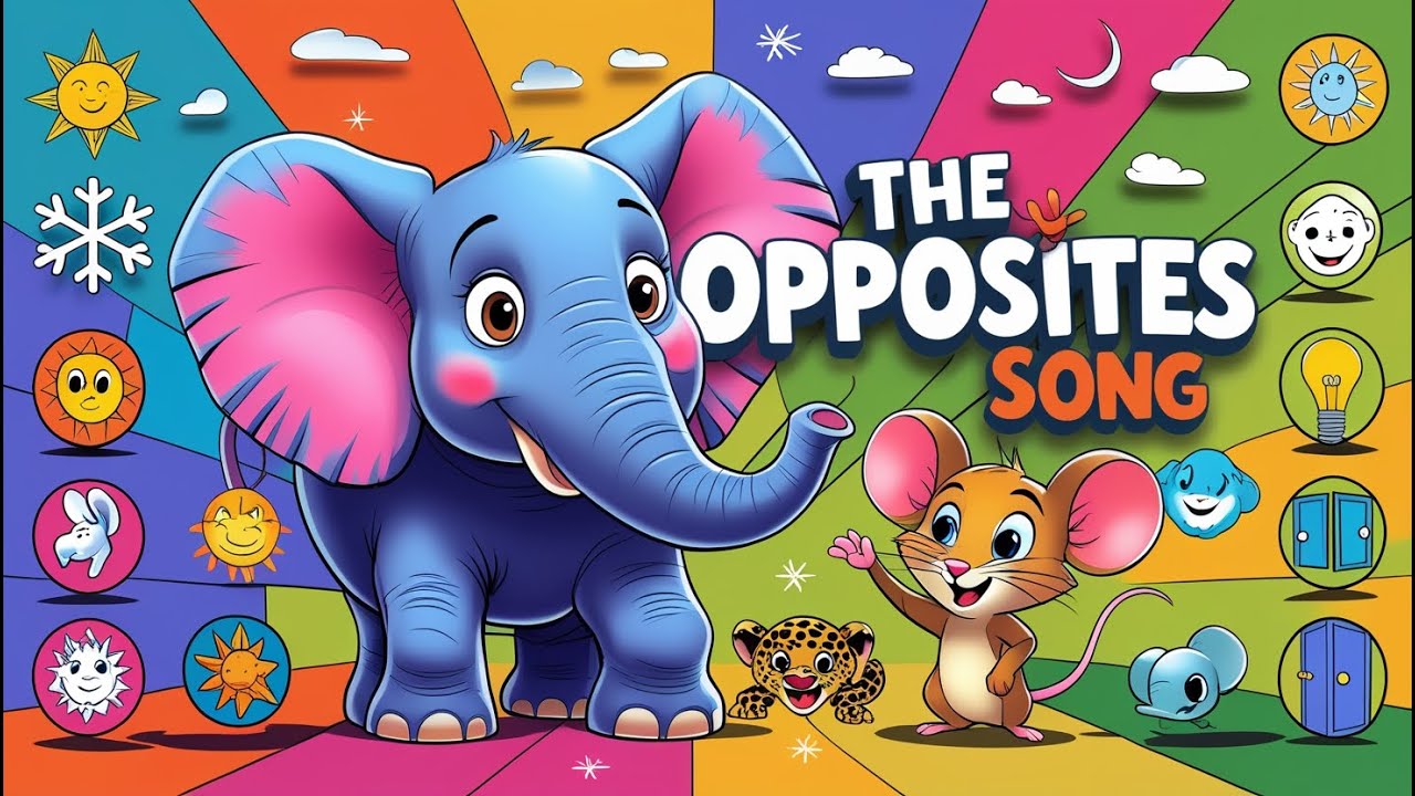 The Opposite Song | Little Explorers - YouTube