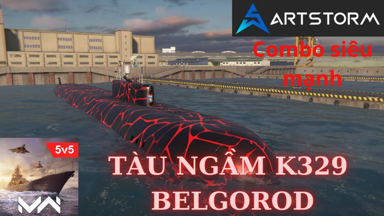 Modern Warships| Tàu ngầm RF Belgorod (K329) với combo siêu mạnh ...