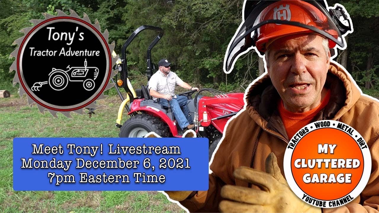 Meet Tony from Tony's Tractor Adventures - MCG Livestream #46 - Tractor ...