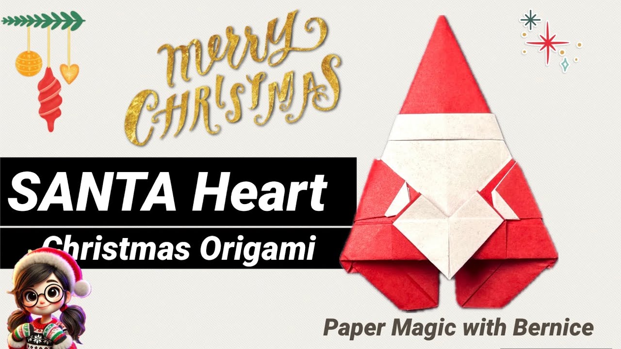 Create an Adorable Origami Santa with Heart - Perfect for Christmas ...