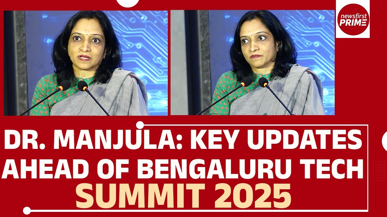 Dr. Manjula. N unveils key highlights as Bengaluru Tech Summit 2025 ...