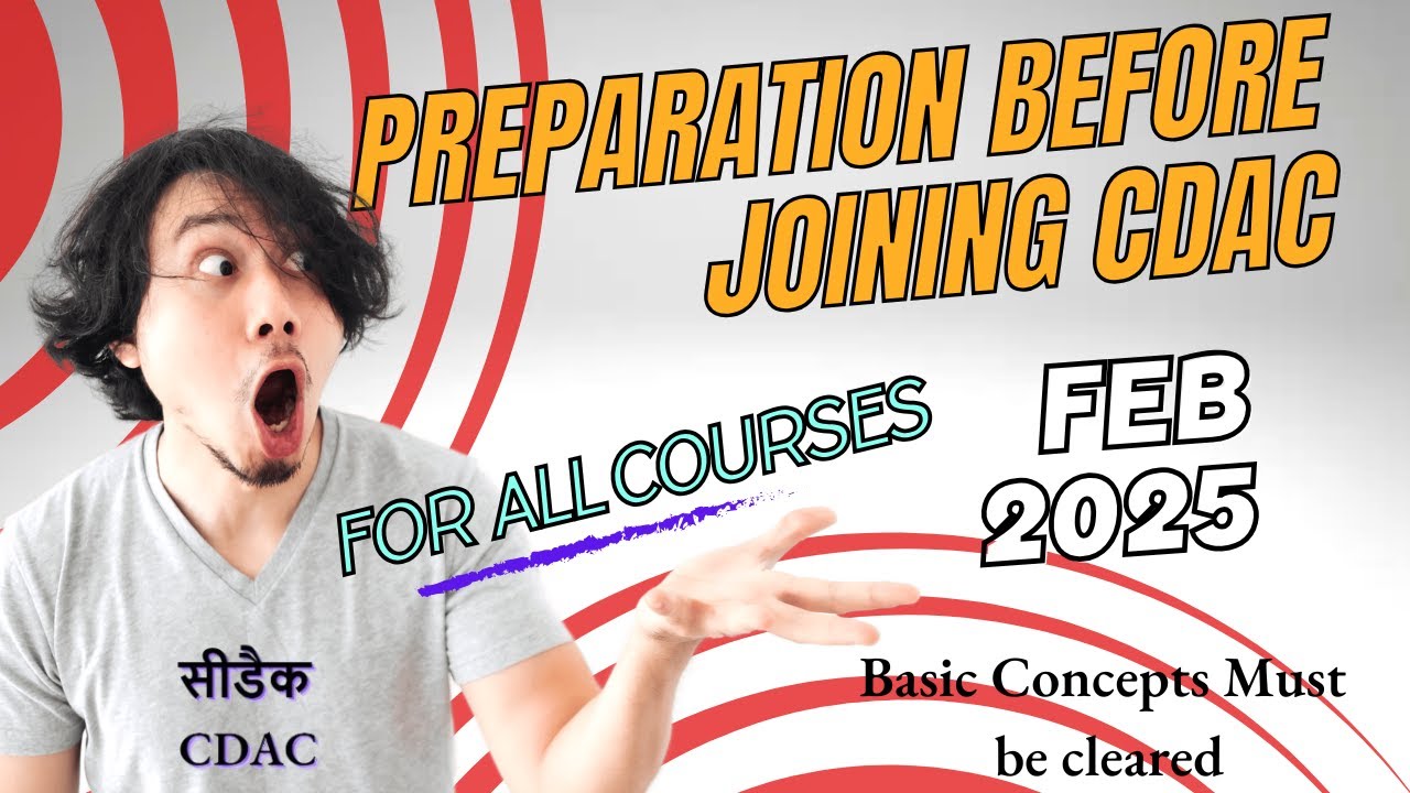 CDAC | Feb 25 batch | Preparation before joining CDAC | For all courses ...