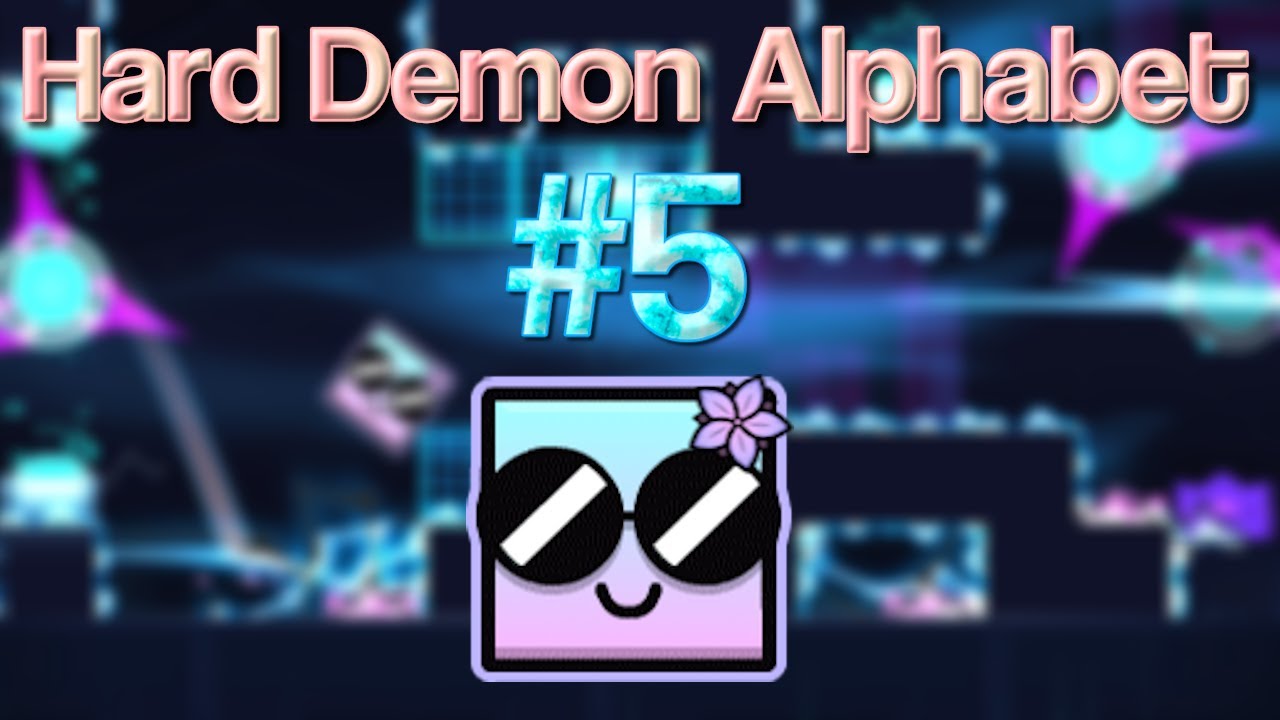 Electrical Demon // Hard Demon Alphabet #5 - YouTube
