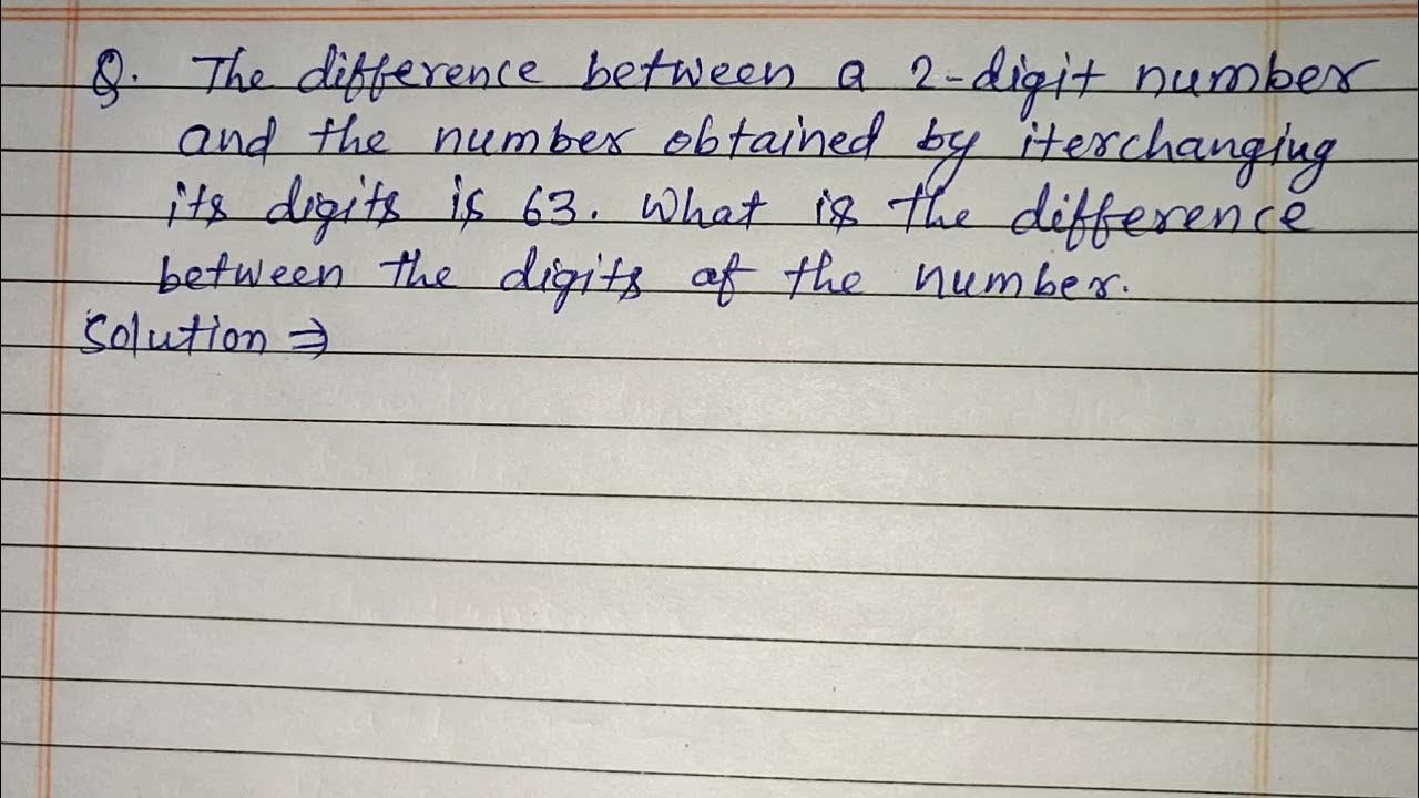 The difference between a 2digit number and the number obtained by interchanging its digits is 63 ...