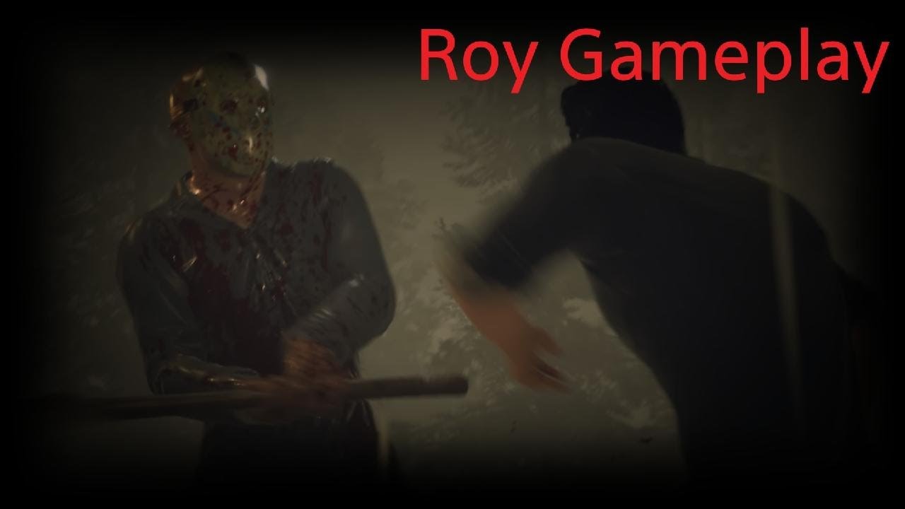 Friday The 13th The Game : Roy Gameplay - YouTube
