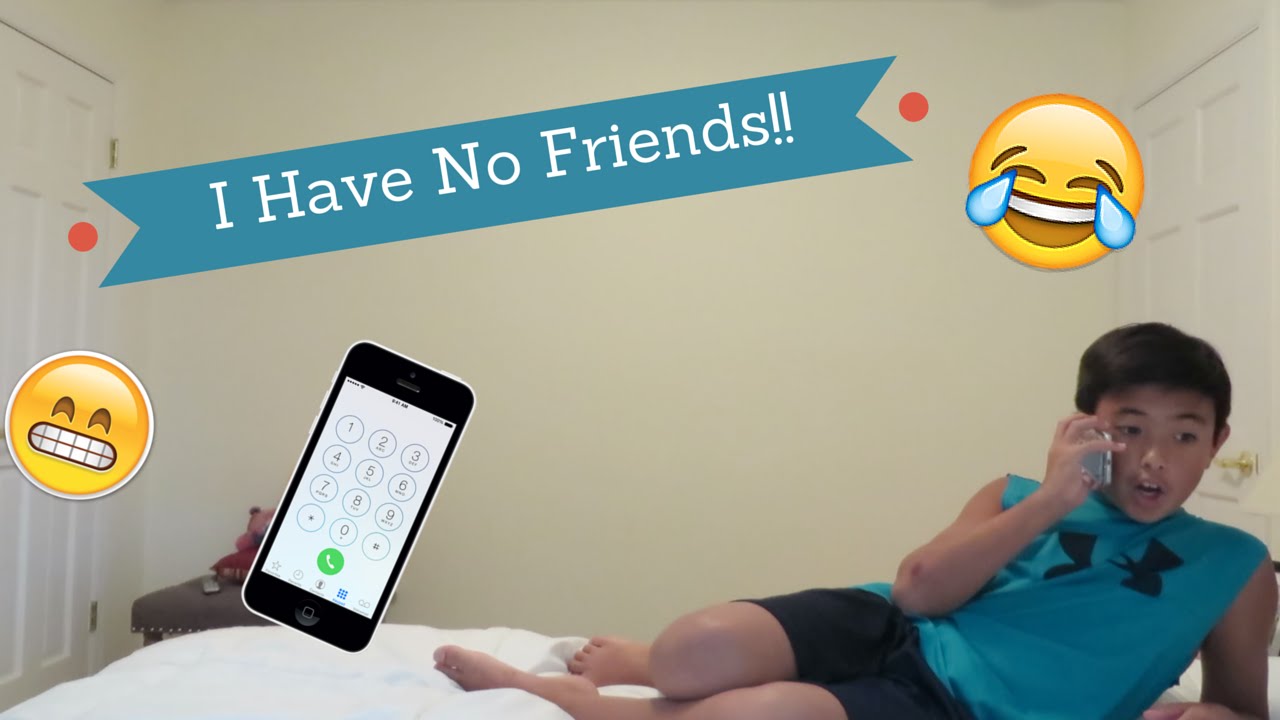 I Have NO FRIENDS!!//Signs You Have No Friends - YouTube