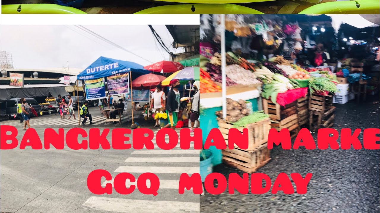 Bangkerohan Public Market GCQ Monday - YouTube