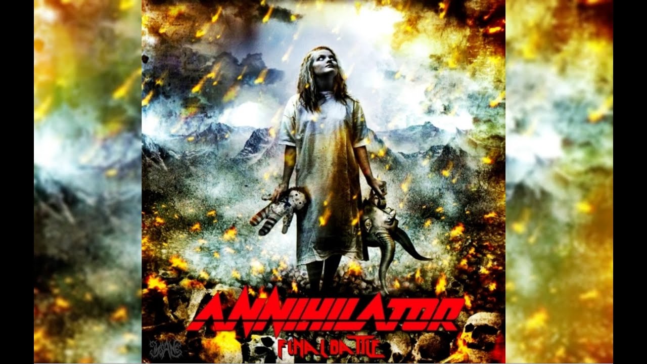 Annihilator - Final Battle - Best Of Compilation - YouTube