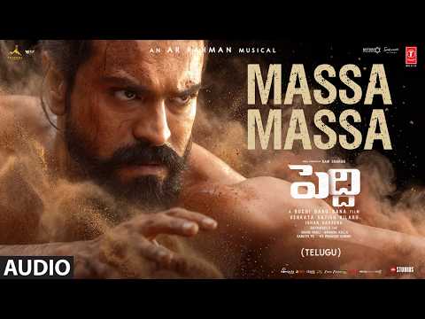Massa Massa Audio Song | Peddi | Ram Charan | Buchi Babu | Janhvi | AR Rahman | Vishal Mishra