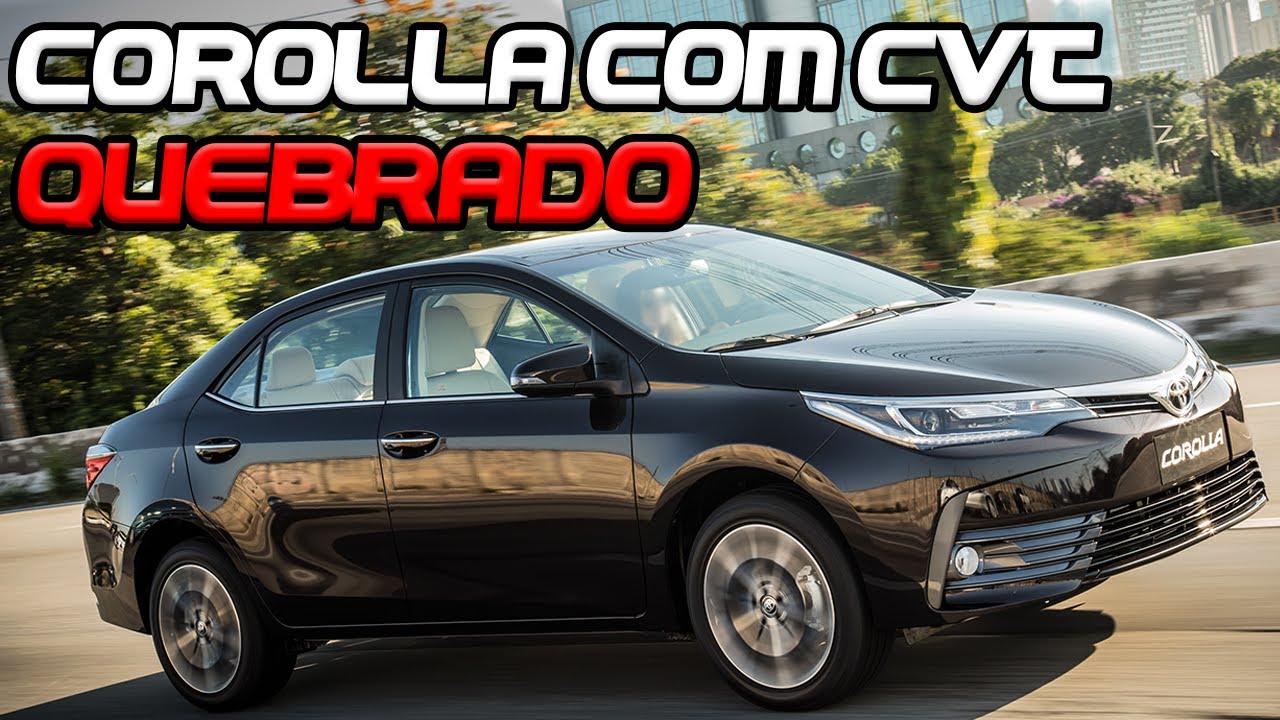 Cuidados com o câmbio do Corolla CVT. - YouTube