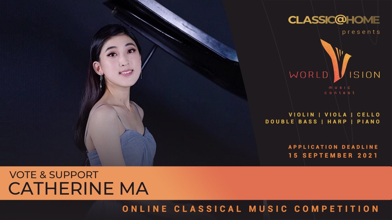 Catherine Ma - Piano - Canada - Regional level - Worldvision 2021 - YouTube
