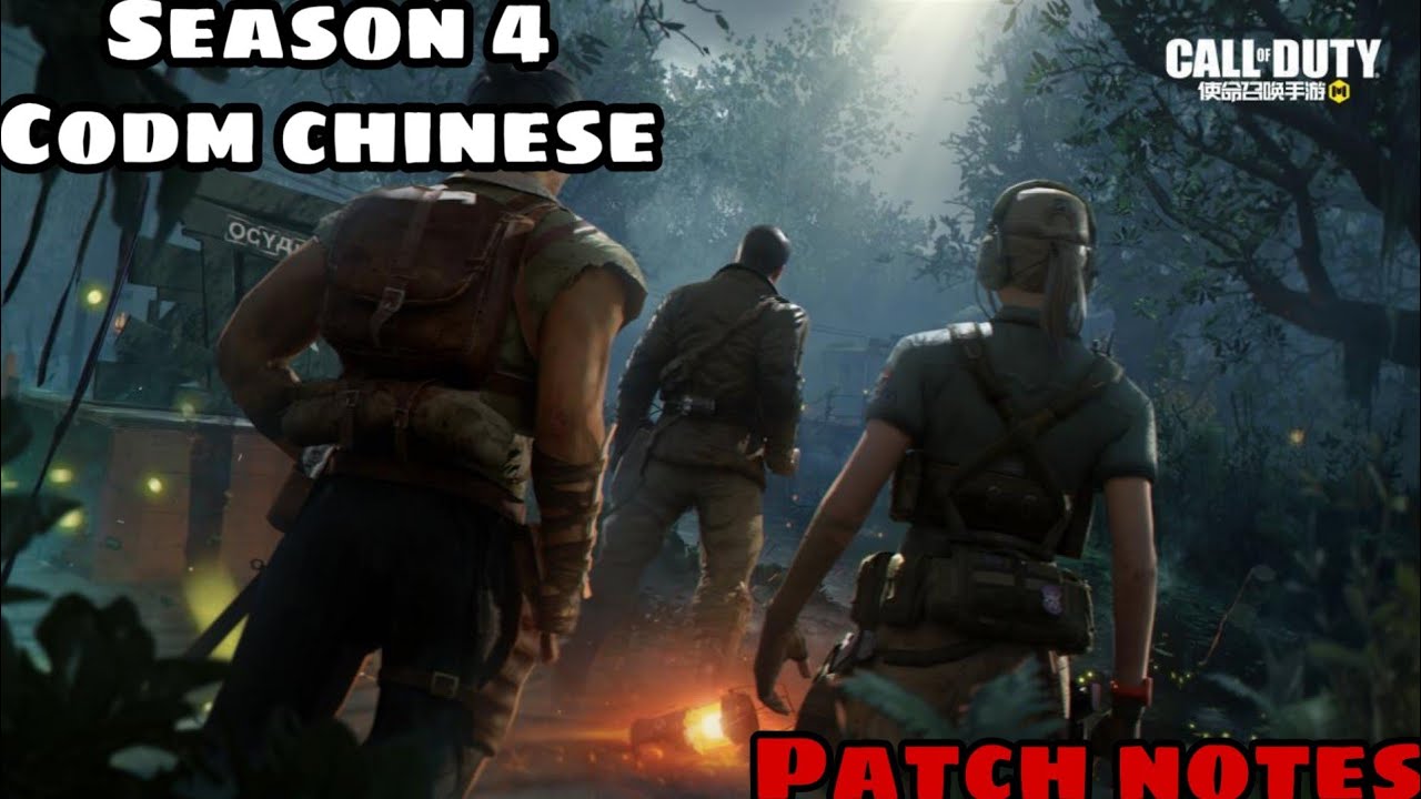 CODM SEASON 4 CHINESE VERSION PATCH NOTES ARE HERE|NEW WEAPONS NEW MAP ...
