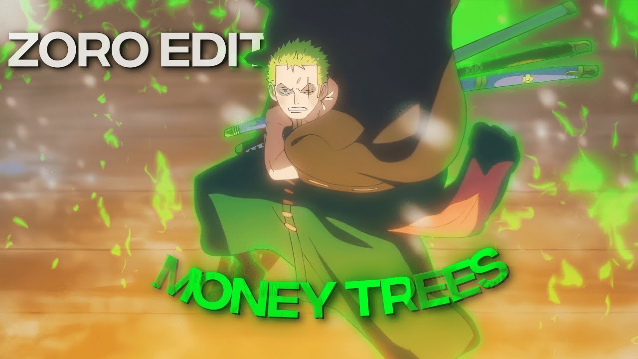 [4k] One Piece | Zoro cuts the Water (Edit) - Money Trees - YouTube