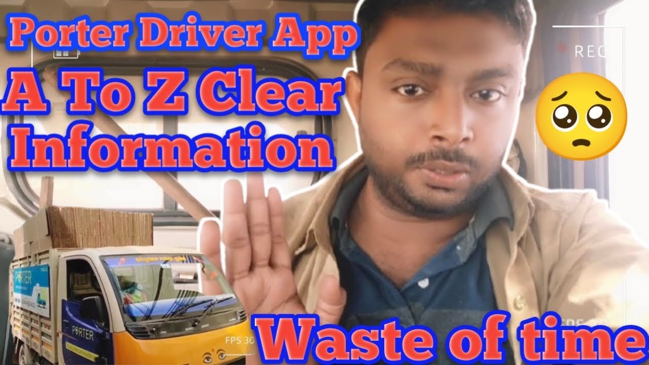 Porter Driver App/Porter clear information/Porter online/Porter savari ...