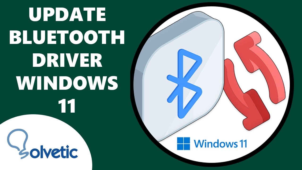 ️ How to UPDATE BLUETOOTH DRIVER in Windows 11 - YouTube