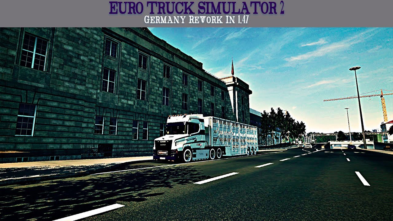 Germany Rework In 1 47 #ETS2 - YouTube