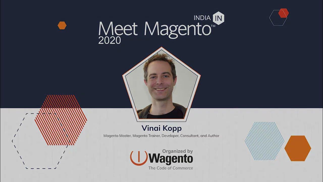 Vinai Kopp Meet Magento India 2020 - YouTube